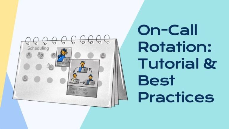 Comprehensive Tutorial on On-Call Rotation in Site Reliability ...